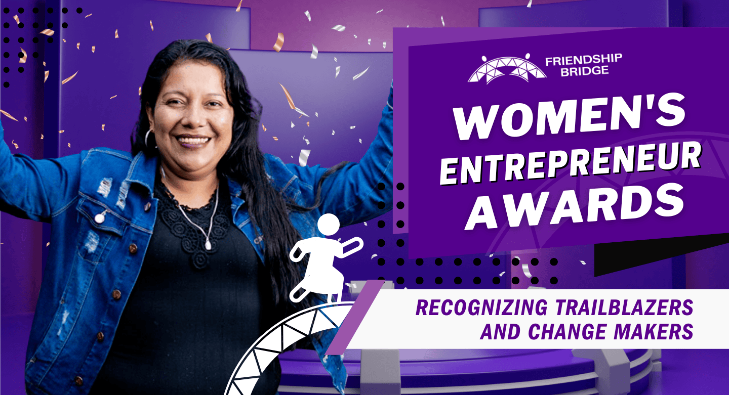 2023 Women's Entrepreneur Awards - Friendship Bridge